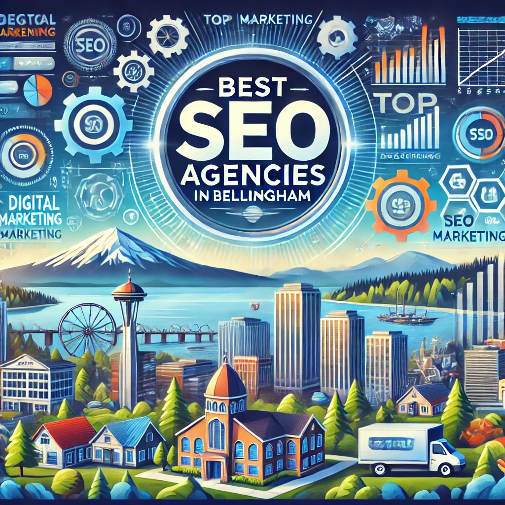Best SEO Agencies in Bellingham, Washington - SEO Sandwitch