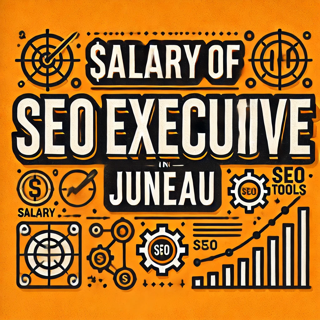 SEO Executive Salaries in Juneau, Alaska for 2025